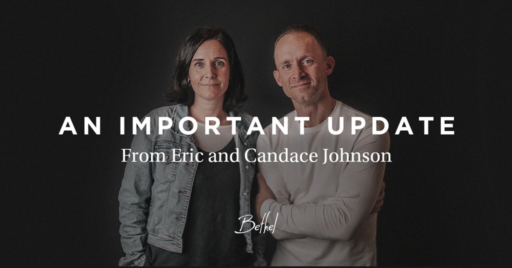 Eric & Candace Johnson's Transition | Bethel